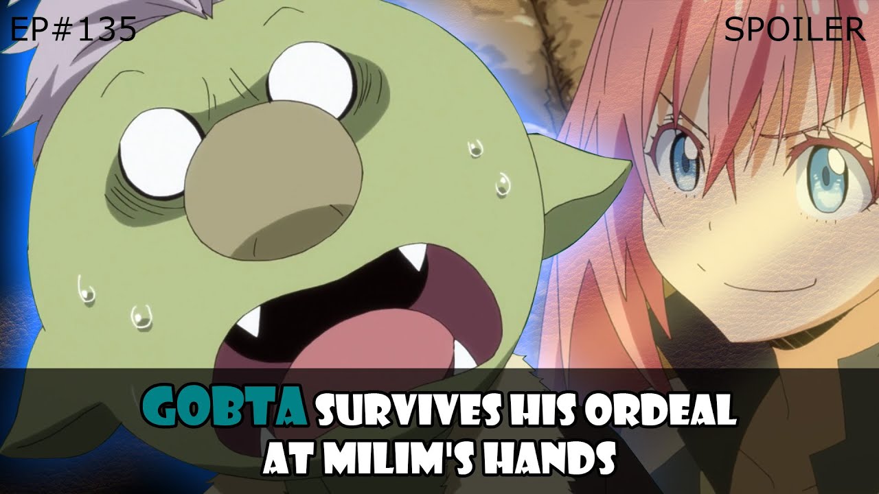 EP#135 | Gobta Survives His Ordeal At Milim's Hands | Tensura Spoiler ...