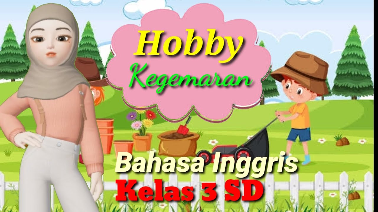Hobby : Kegemaran | Bahasa Inggris Kelas 3 SD - YouTube