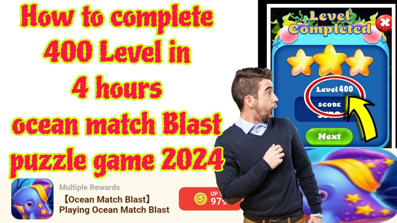 How to complete 400 Level ocean match Blast puzzle game 2024 - YouTube