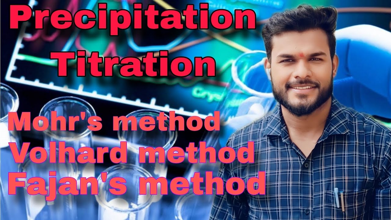 #precipitation #titration ,Mohr's method | Volhard method| Fajan's ...