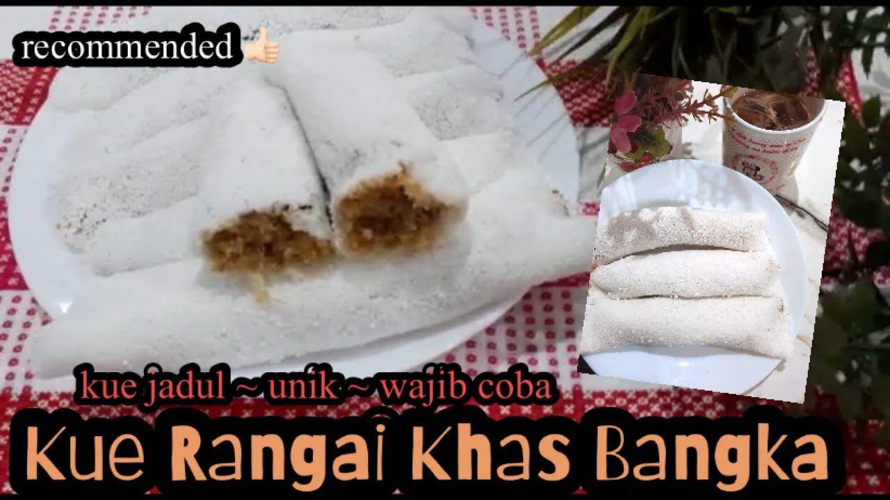 Resep Kue Rangai Khas Bangka - YouTube