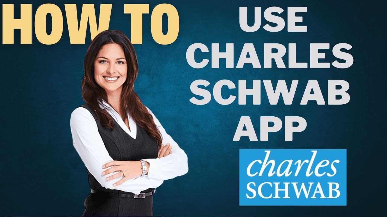 How to use Charles Schwab app I DOUBLE Z - YouTube