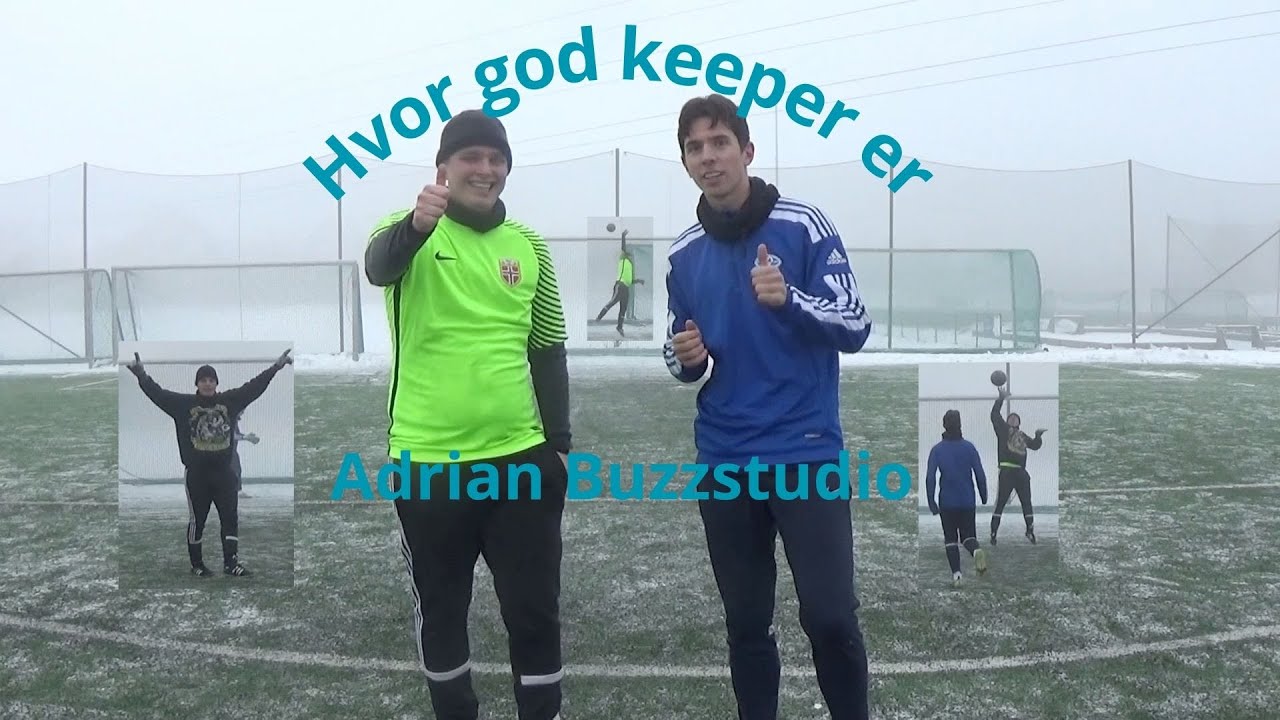 Hvor god keeper er Adrian Buzz Studio #7 - YouTube