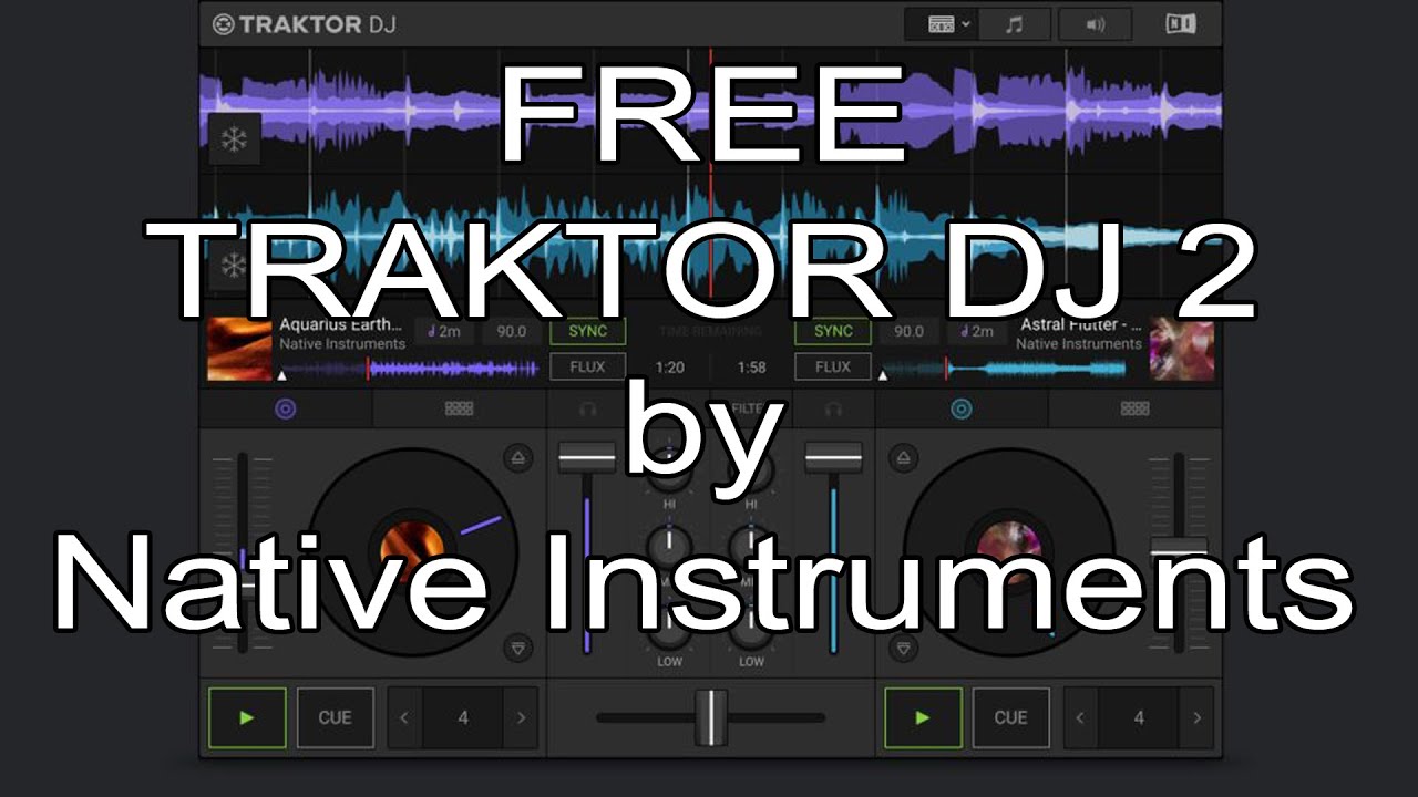 FREE TRAKTOR DJ 2 by Native Instruments - YouTube