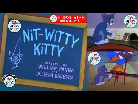 Tom and jerry [NIT-WITTY KITTY] episode 61 part 1 cartoon for kids (TOM & JERRY A.)
