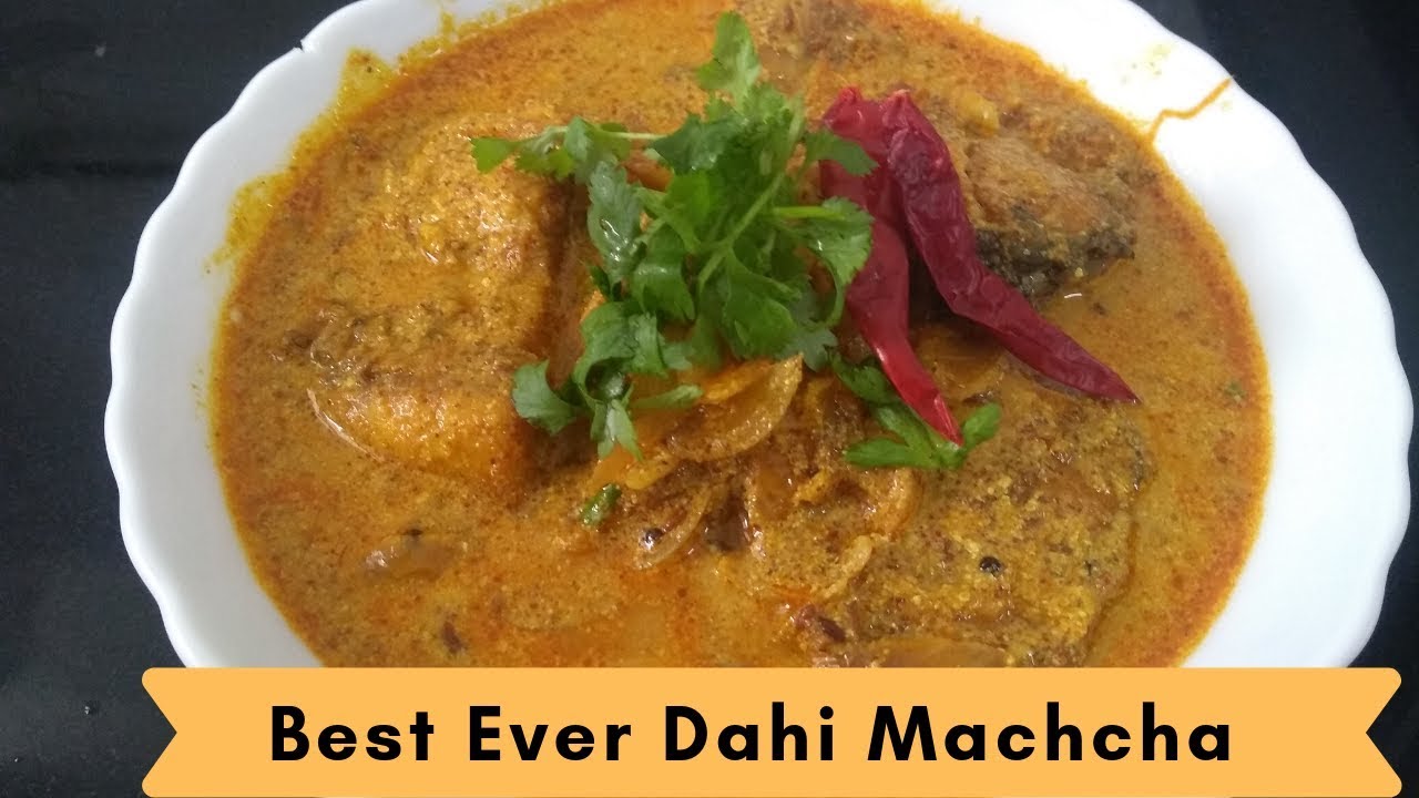 Dahi Machha recipe | Doi Mach recipe | Curd Fish curry - YouTube