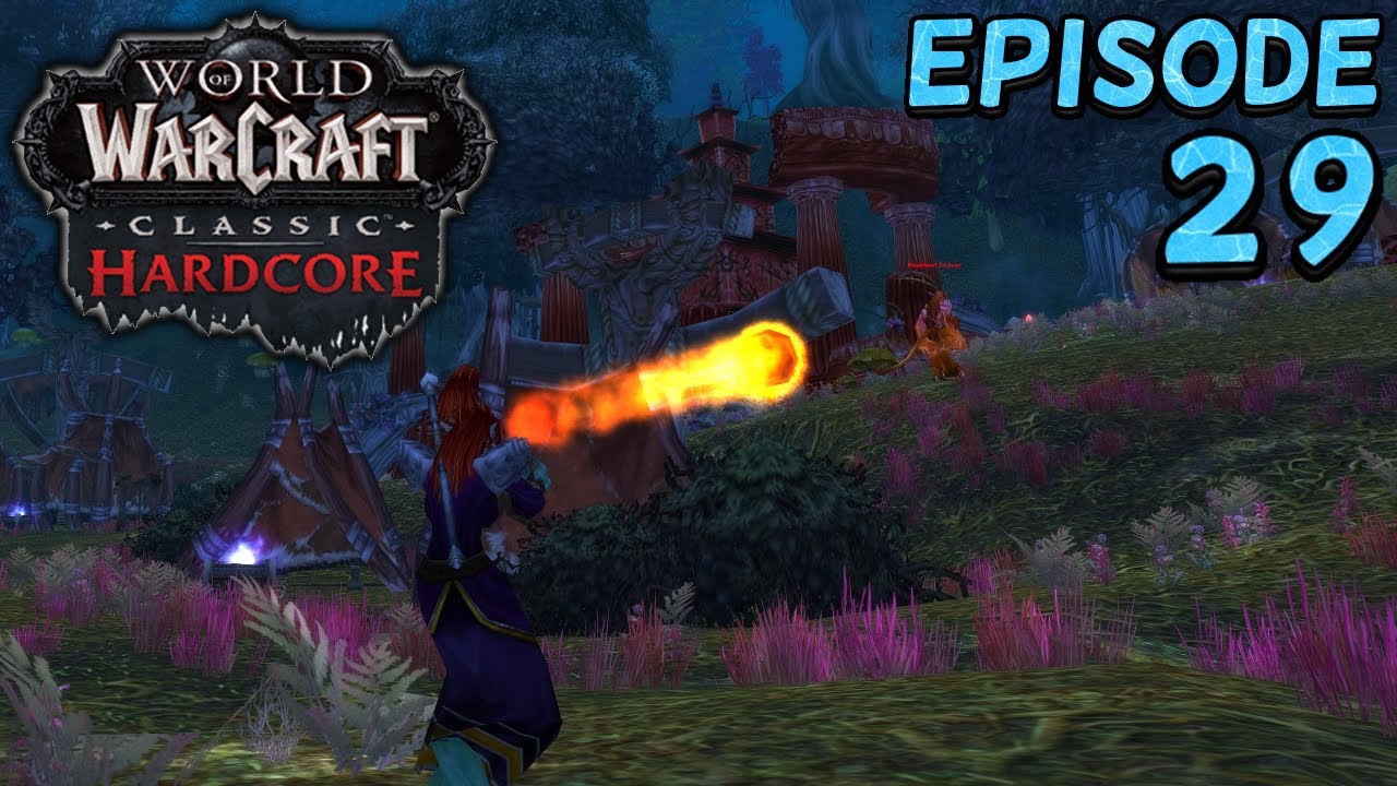 Let's Play World of Warcraft Classic HARDCORE - Fire Mage Part 29 - Relaxing Gameplay - YouTube