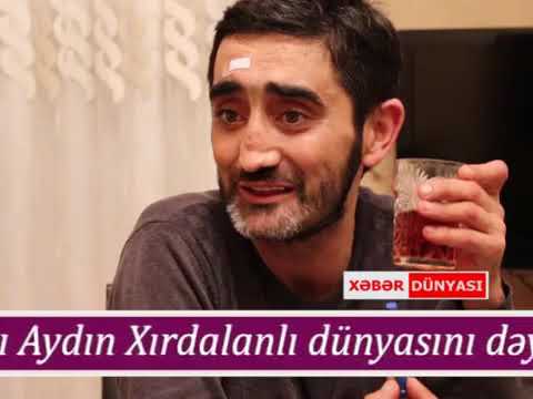Aydin Xirdalanli olumu Allah rehmet elesin