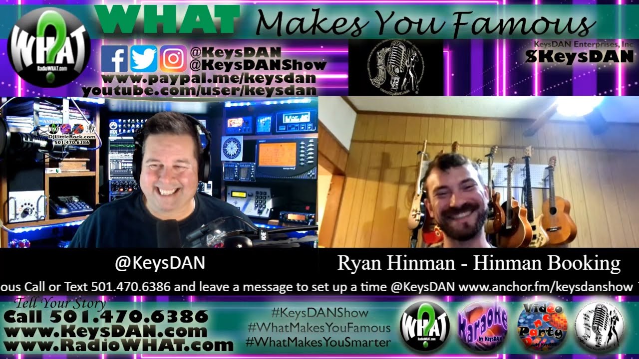 Ryan Hinman Hinman Booking What Makes You Famous #PODCAST #WhatMakesYouFamous @KeysDAN - YouTube