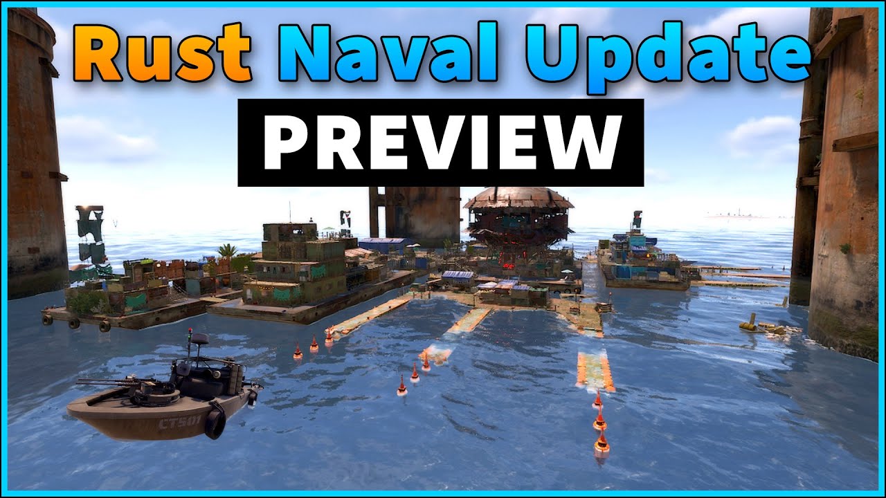 Rust Naval Update Preview! - YouTube