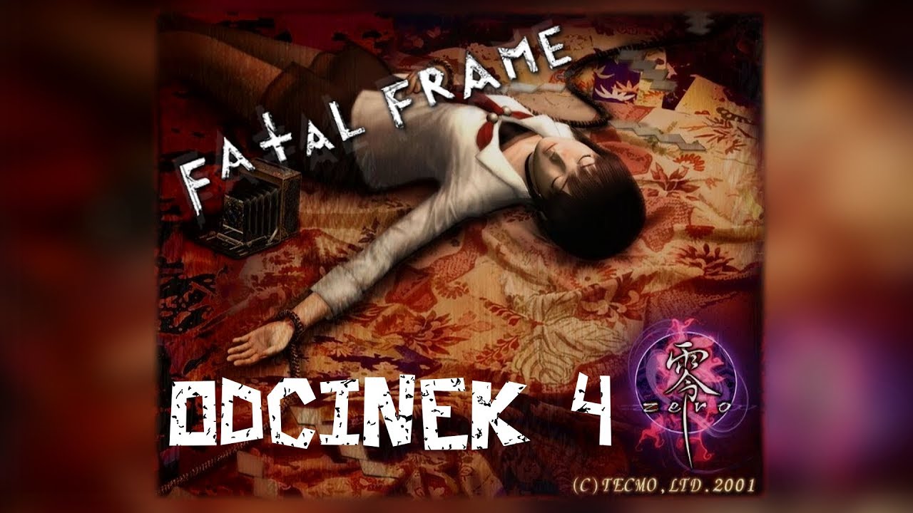 [ZAGRAJMY W] Fatal Frame / Project Zero #4 - YouTube
