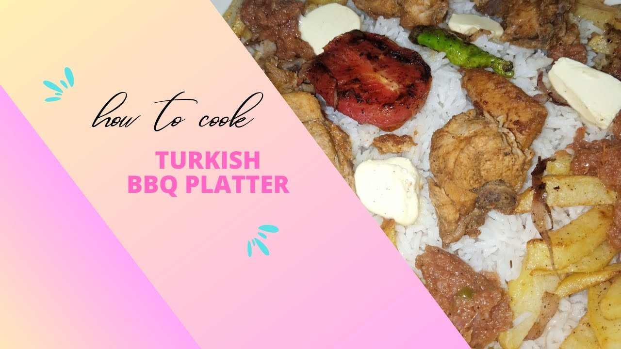 Turkish bar b q platter|barbecue platter| Turkish rice - YouTube