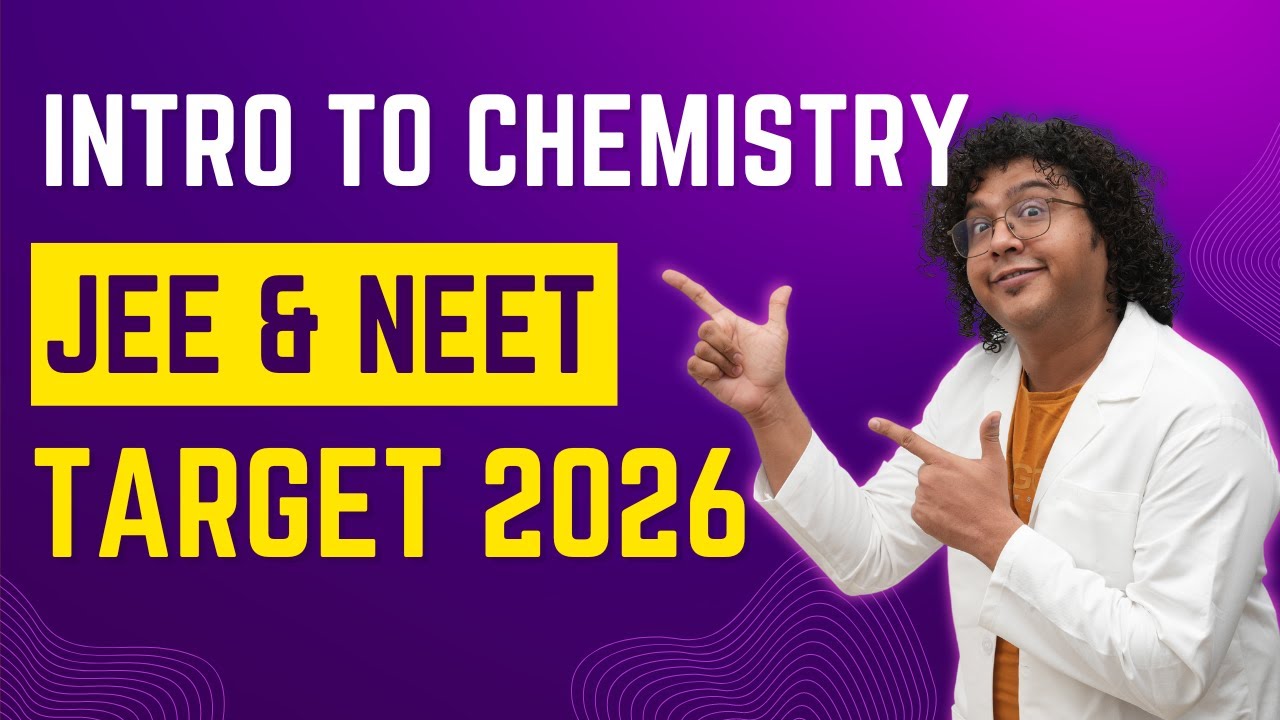 JEE NEET Foundation | Chemistry | Target 2026 - YouTube