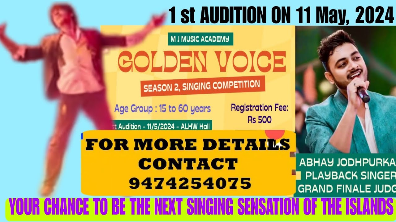 GOLDEN VOICE Season 2 -- First audition round on 11th May at ALHW Hall ...