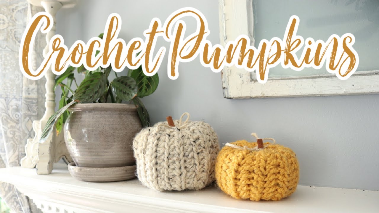 HOW TO CROCHET A PUMPKIN | EASY CROCHET PUMPKIN | CROCHET RUSTIC ...