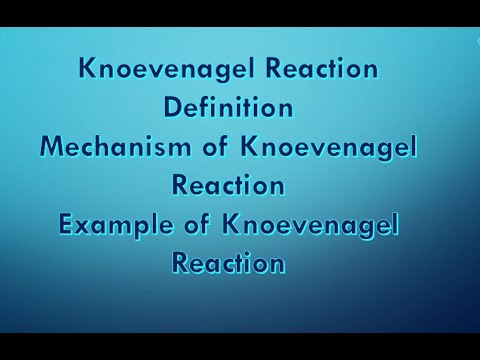 Knoevenagel Reaction/Definition/Mechanism of Knoevenagel Reaction ...