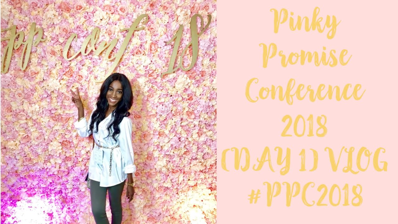 Pinky Promise Conference 2018 VLOG | Day 1 - YouTube