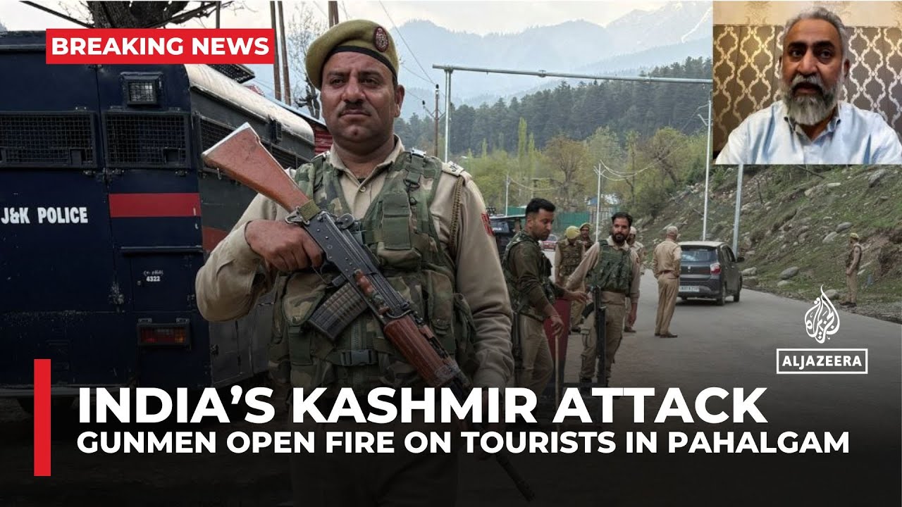 Gunmen attack tourists in Indian-administrated Kashmir in deadliest ...