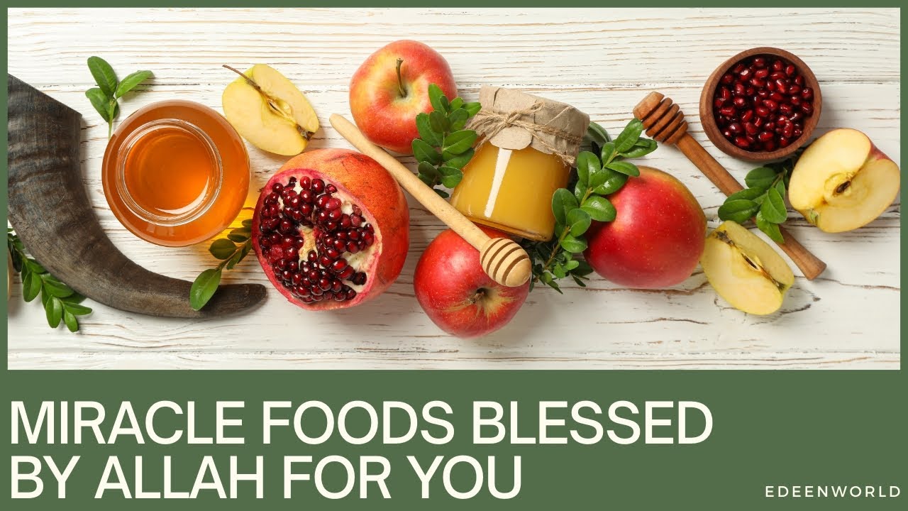 Miracle Foods from Allah | Sunnah Superfoods Confirmed by Science - YouTube