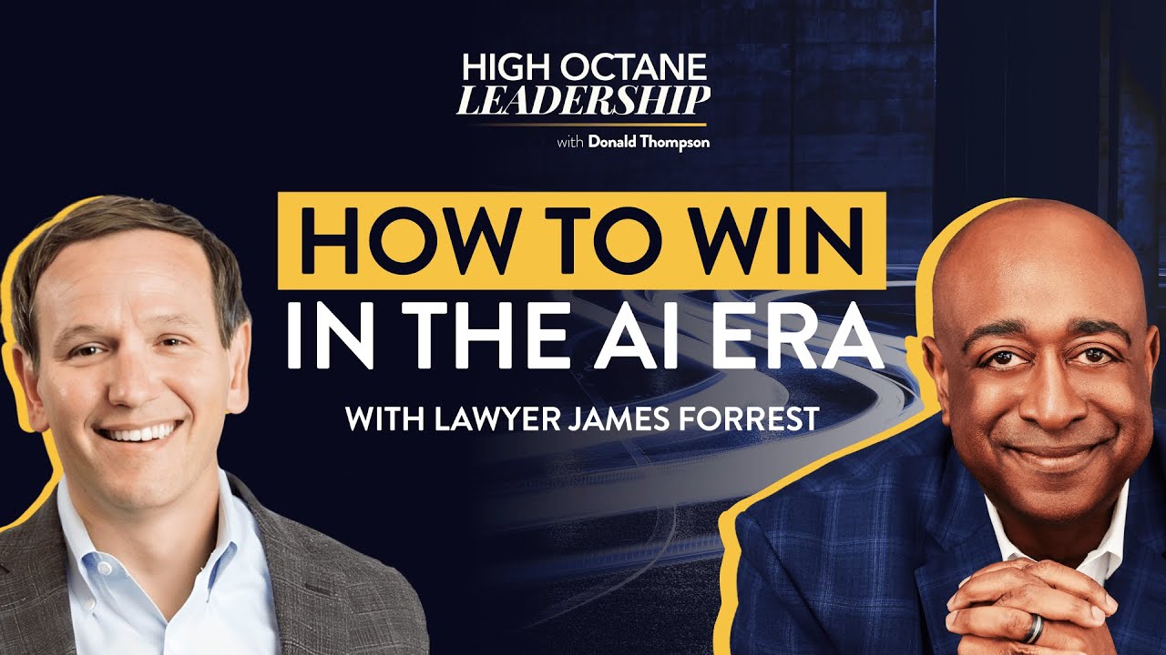 How to Win in the AI Era with Lawyer James Forrest - YouTube