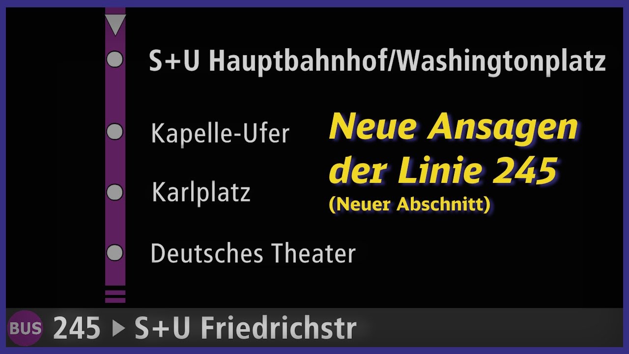 Neue Ansagen der Linie 245 (Neuer Abschnitt) - YouTube