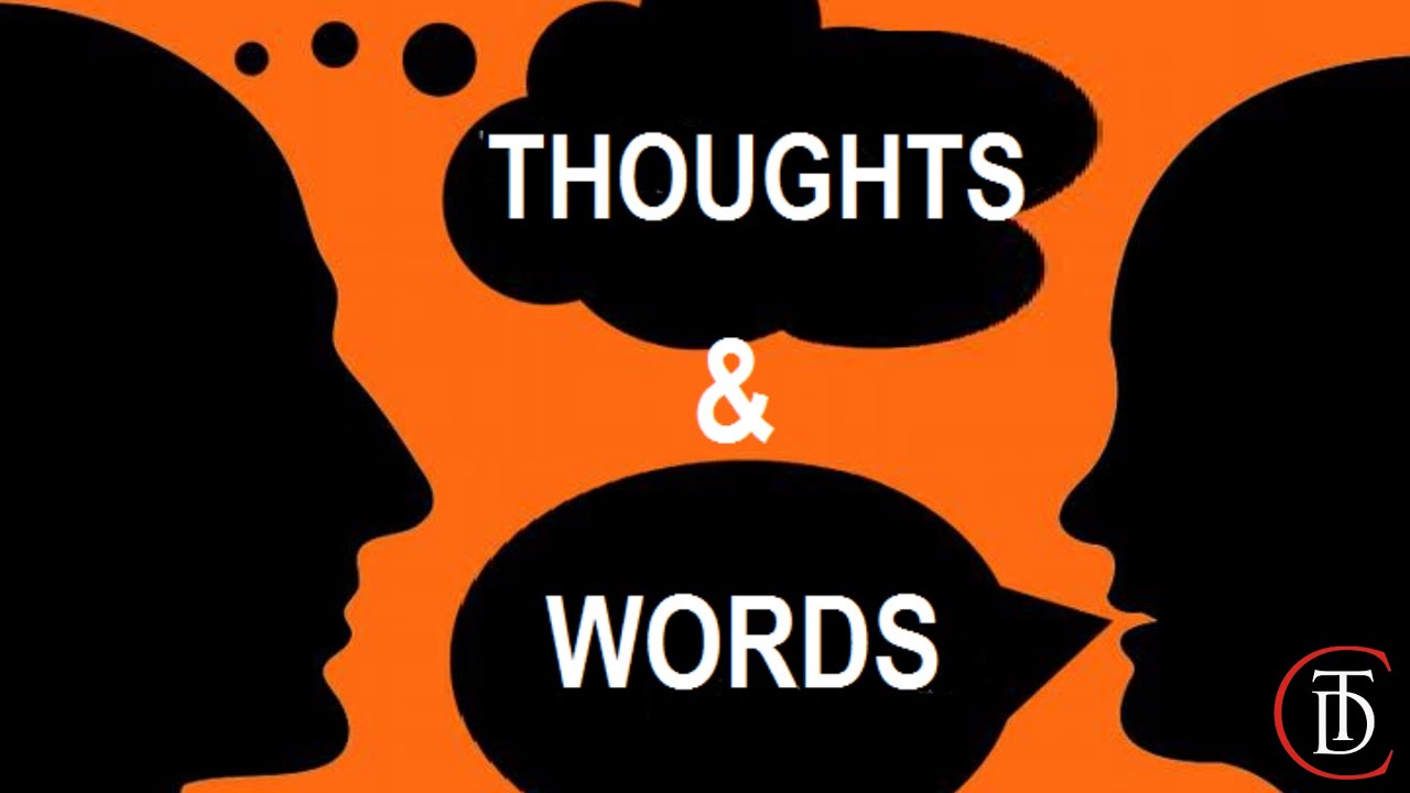 "Thoughts And Words" - TDC Sunday Morning Worship Service - August 27 ...