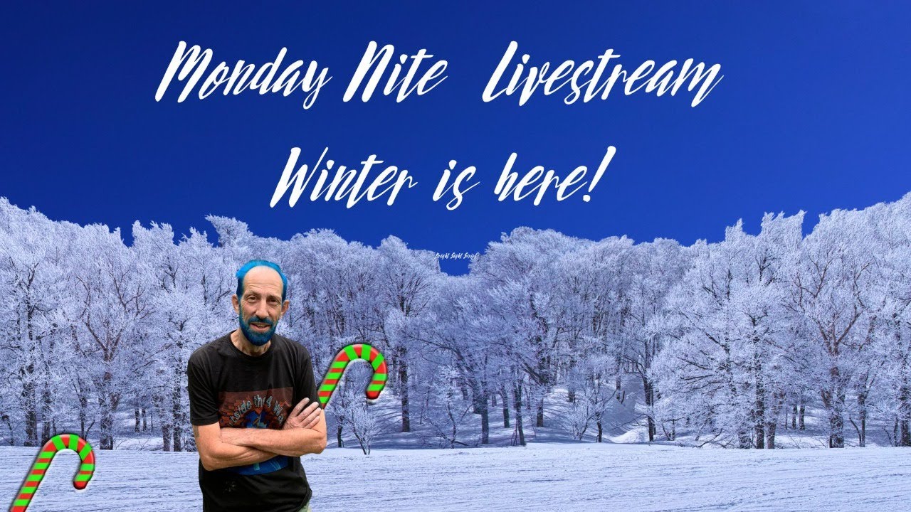 Monday Nite Live: Winter is here - YouTube