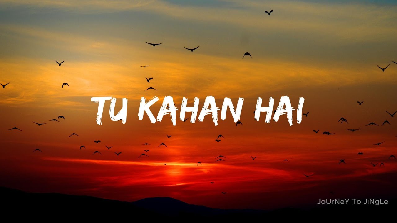 Uraan - Tu Hai Kahan ( lyrics ) | Raffey - Usama - Asad - YouTube
