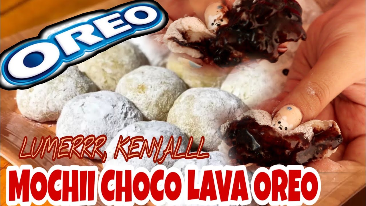RESEP JAPANESE MOCHI CHOCO LAVA OREO MUDAH DAN SIMPEL || CEMILAN SAAT ...