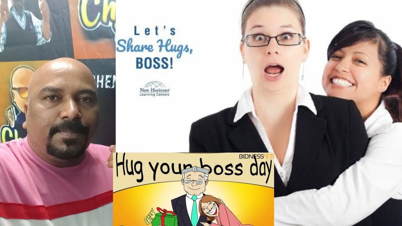 HUG YOUR BOSS DAY🤗மேலதிகாரி👆இறுகத்தழுவு🙌#hugyou#boss#day🤗 September 13 ...