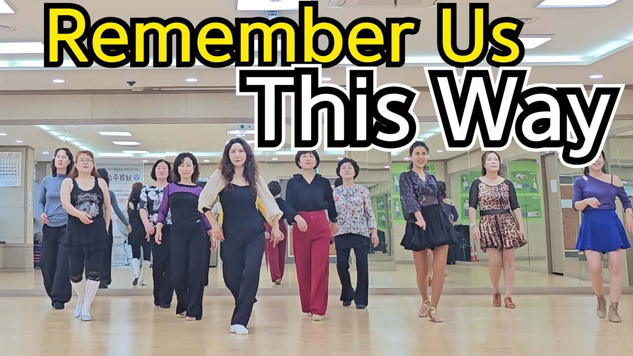Remember Us This Way Line Dance | Intermediate | Nice music - YouTube