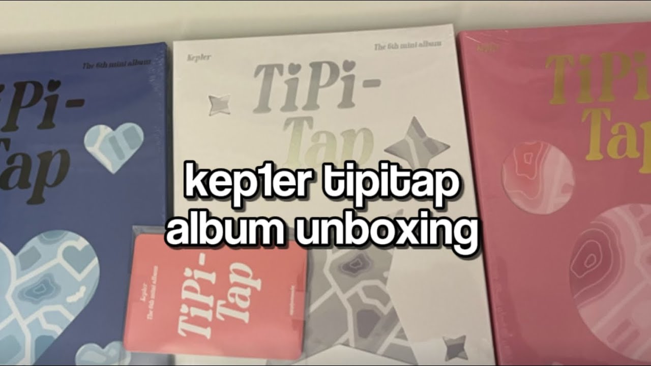[౨ৎ ˖ ࣪⊹] kep1er tipi tap album unboxing - YouTube