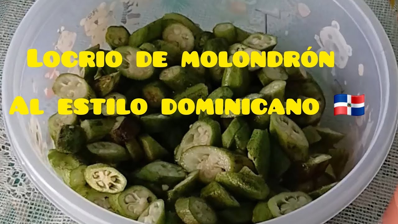 LOCRIO DE MOLONDRÓN AL ESTILO DOMINICANO 🇩🇴 😎 🔥 PARA EL ALMUERZO PASO A ...