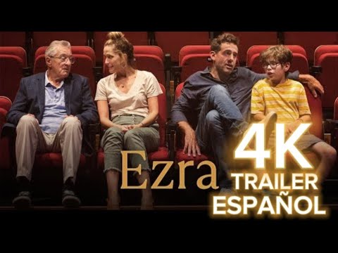 EZRA | 2024 | Tráiler Oficial | Subtitulado | 4K - YouTube