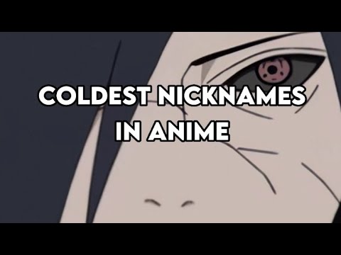 Coldest 'Nicknames'in Anime Completion @gaku_v_editz - YouTube