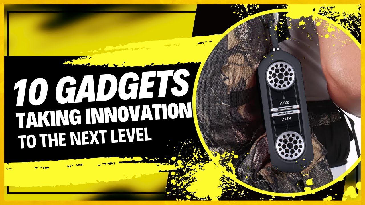 10 Revolutionary Gadgets Redefining Innovation - YouTube