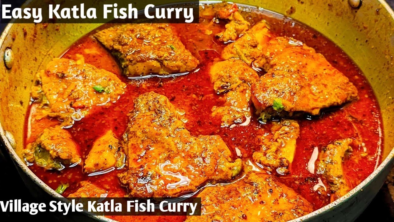 Bihari Style Katla Fish Curry | Katla Fish Curry Recipe | Fish Curry ...