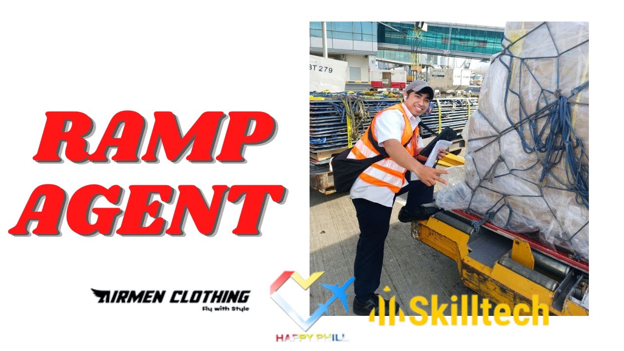 RAMP AGENT EXPLAINED BY RENZ MARQUEZ | HAPPY PHILL #Aviation #JOB - YouTube