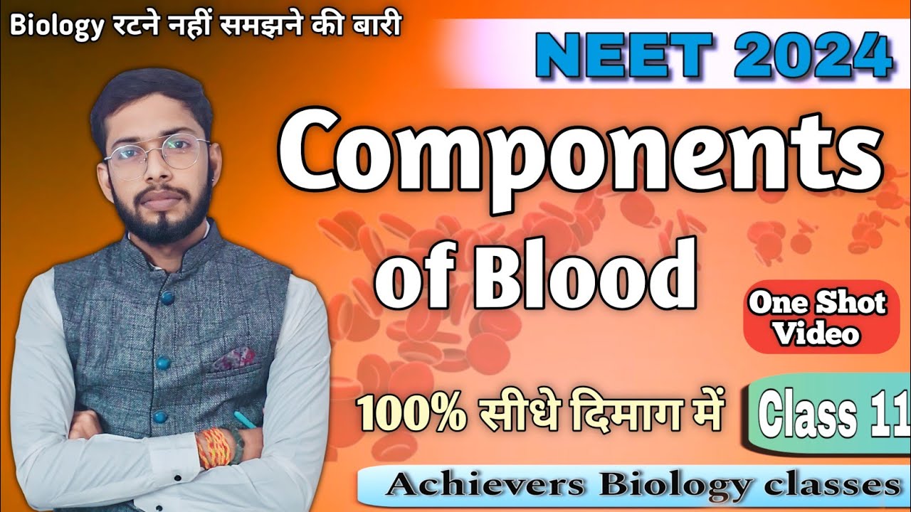 components of blood/class-11th/Body fluid and circulation/by Shivam ...