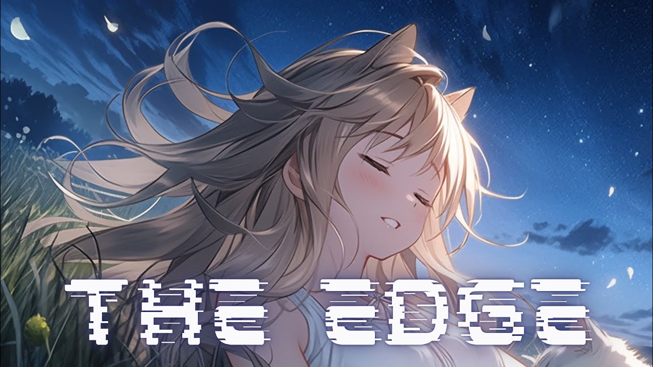 Nightcore - The Edge (Lyrics) - Egzod & Maazel ft. Haley Maze - YouTube