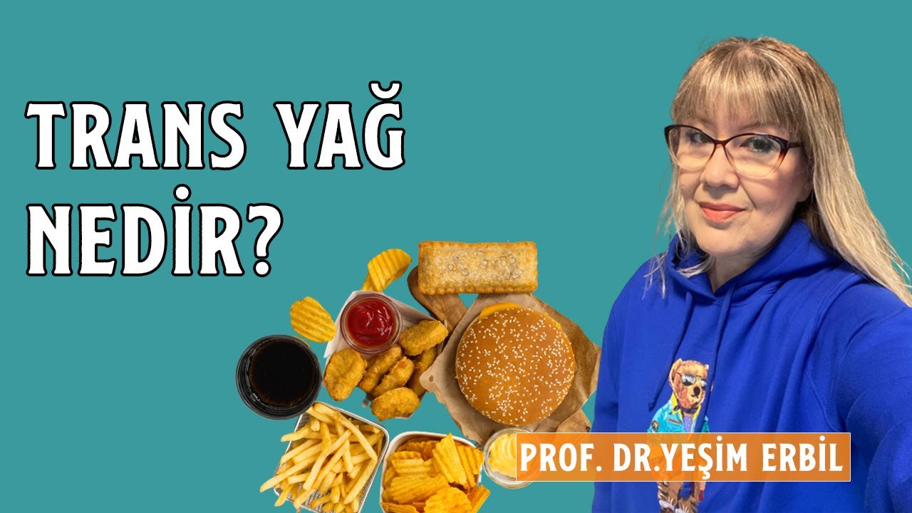 Trans Yağ Ne Demek? | Paketlenmiş Ürün Alırken Nelere Dikkat Edilmeli ...