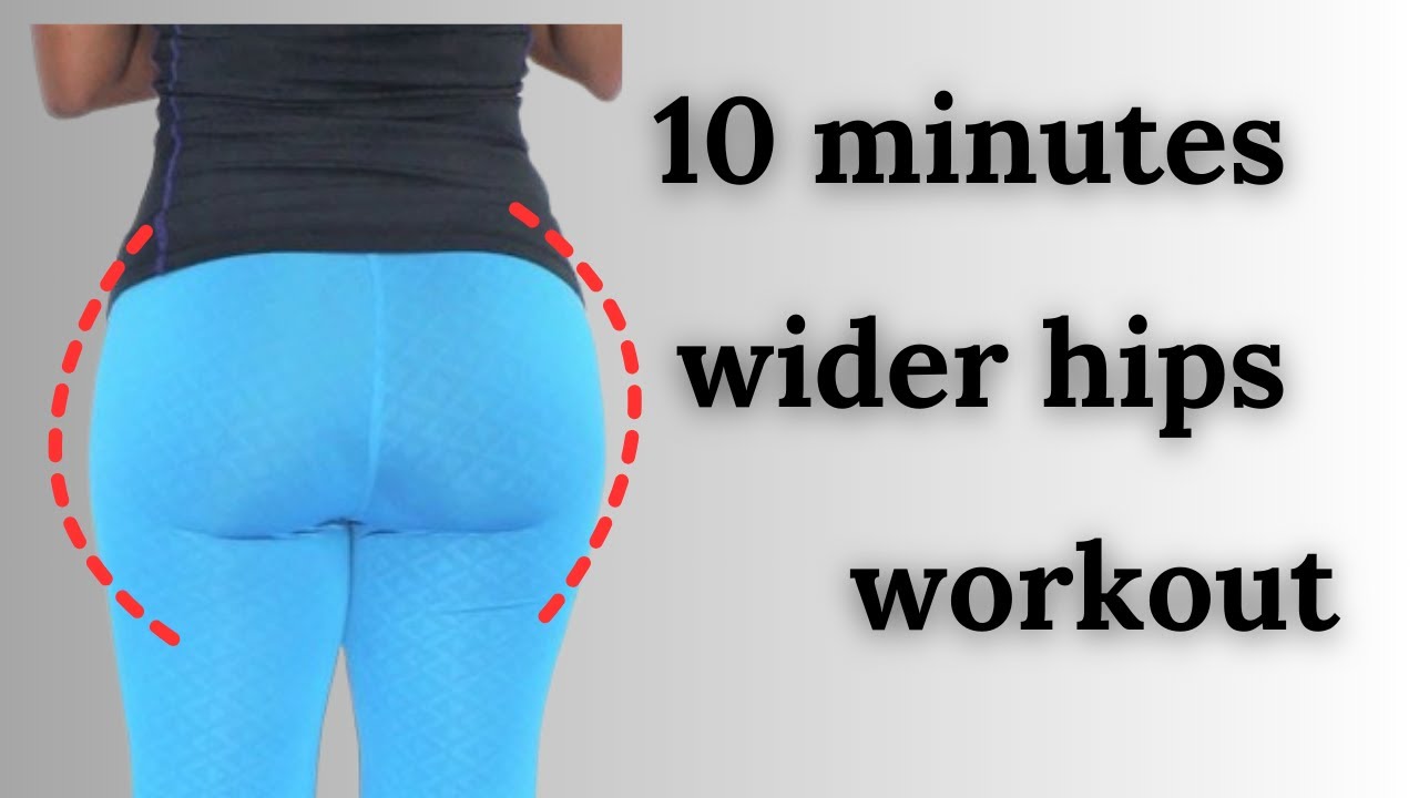 10 minutes wider hips workout at home - YouTube