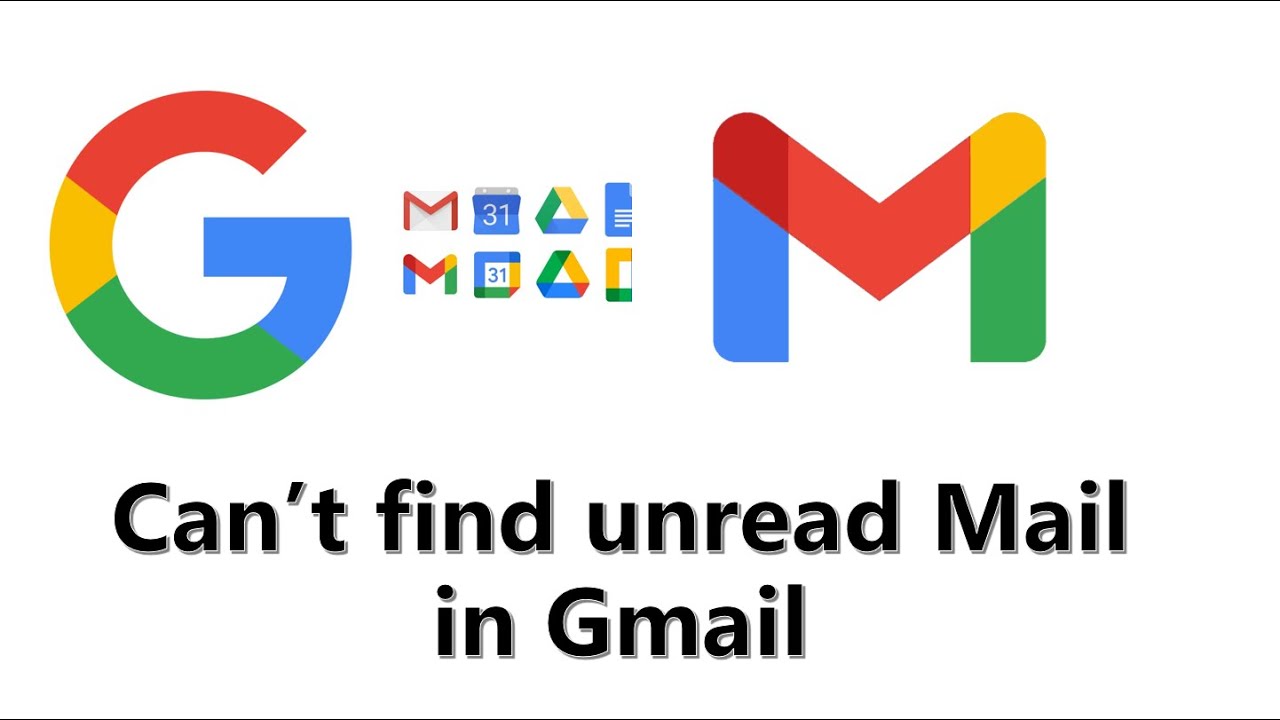 Can t Find Unread Mail In Gmail 2021 How To Find YouTube can-t-find-unread-mail-in-gmail-2021-how-to-find-youtube
