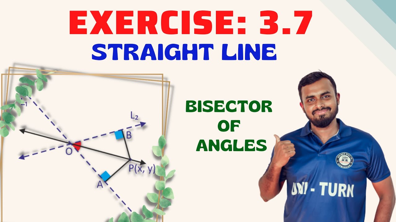 HSC Mathematics | 1st Paper | St Line | Ex 3.7 | Basics | Lec 02 - YouTube