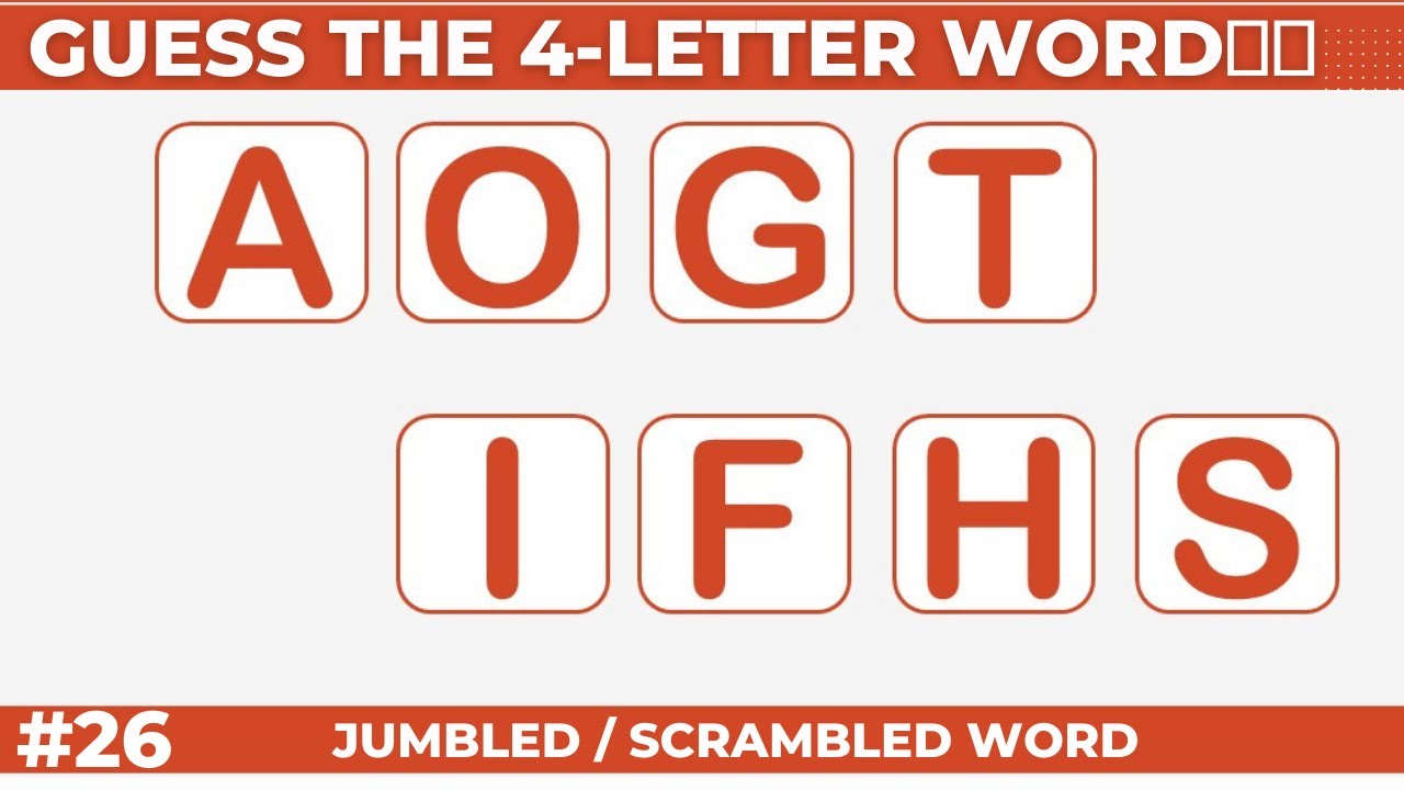 Guess the 4 Letter words #26- Jumbled Words ! GK Test ! Words Quiz ...