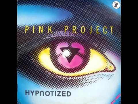 Pink Project - Hypnotized 1983 - YouTube