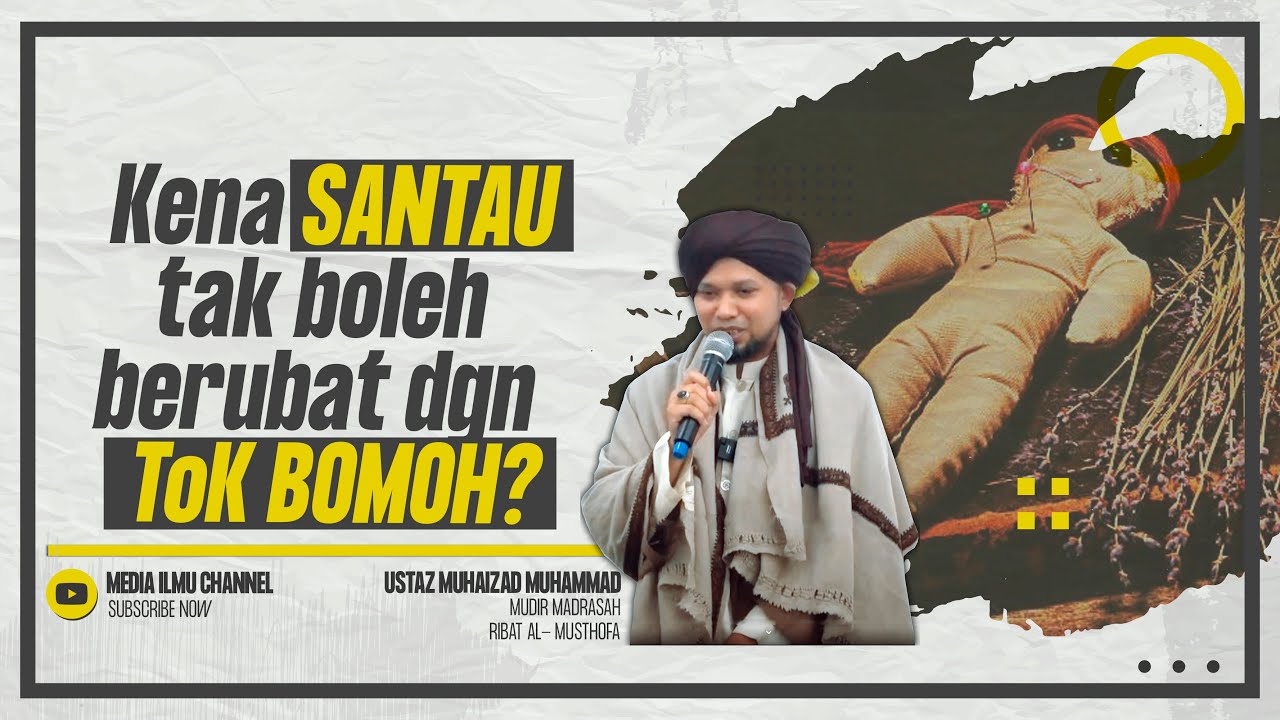 Sakit kena SANTAU tak boleh berubat dgn TOK BOMOH? | Ustaz Muhaizad ...