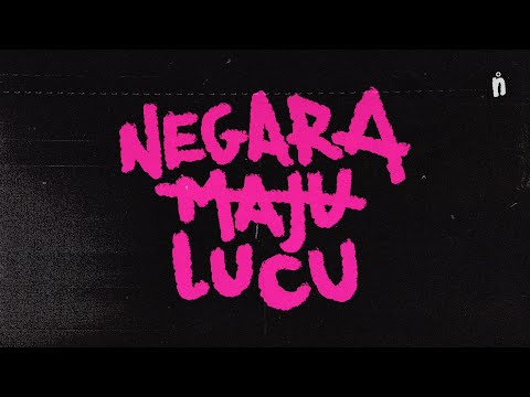 eńau - Negara Lucu (Official Lyric Video)