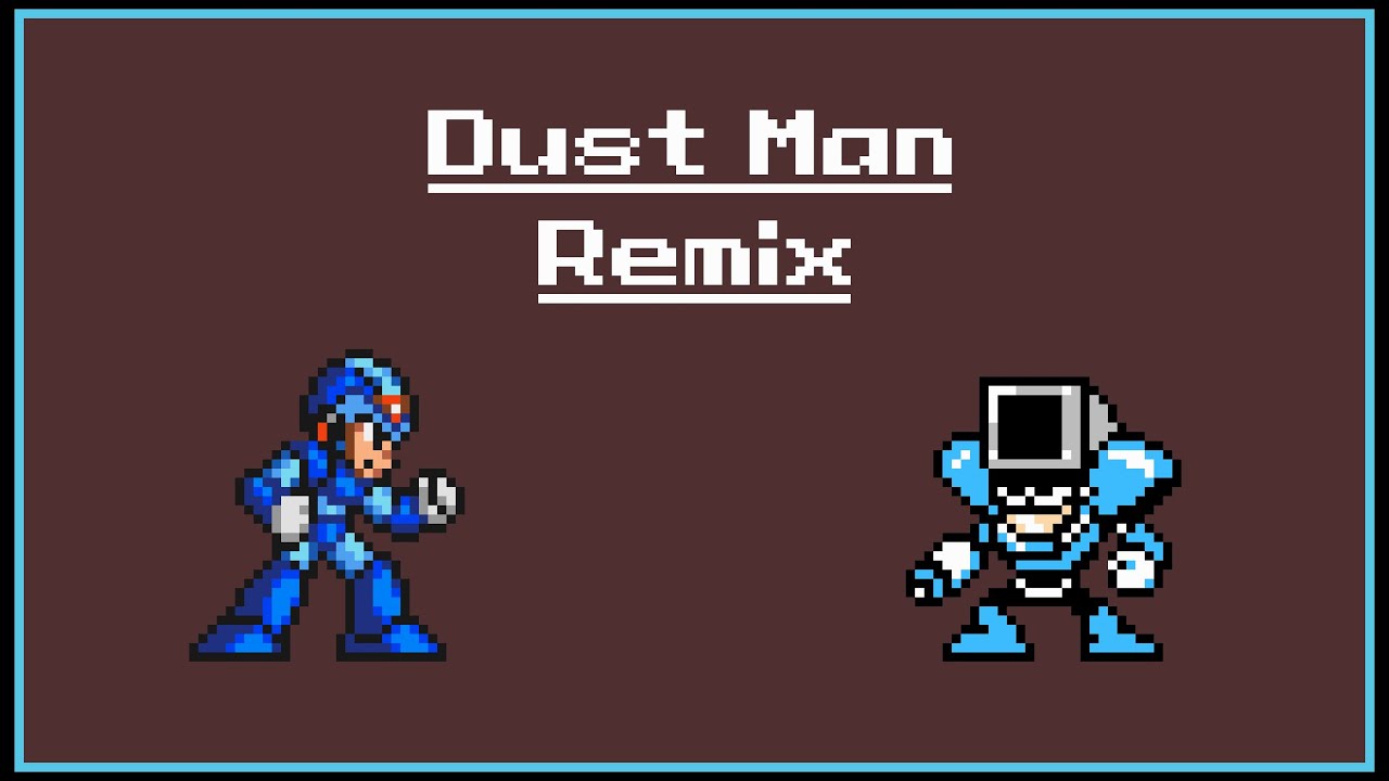 Dust Man - Mega Man 4 (MMX Remix) - YouTube