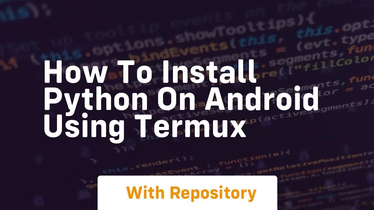 how to install python on android using termux - YouTube